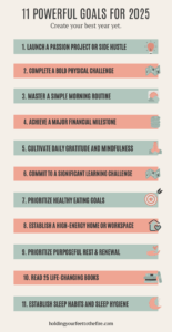 11 Powerful Goals for 2025 (and How to Achieve Them)